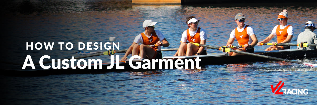 How To Design Custom JL Racing Gear – JL Rowing